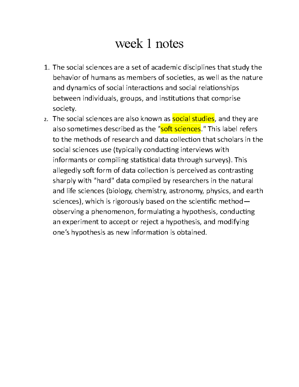 Week one social s notes - week 1 notes The social sciences are a set of ...