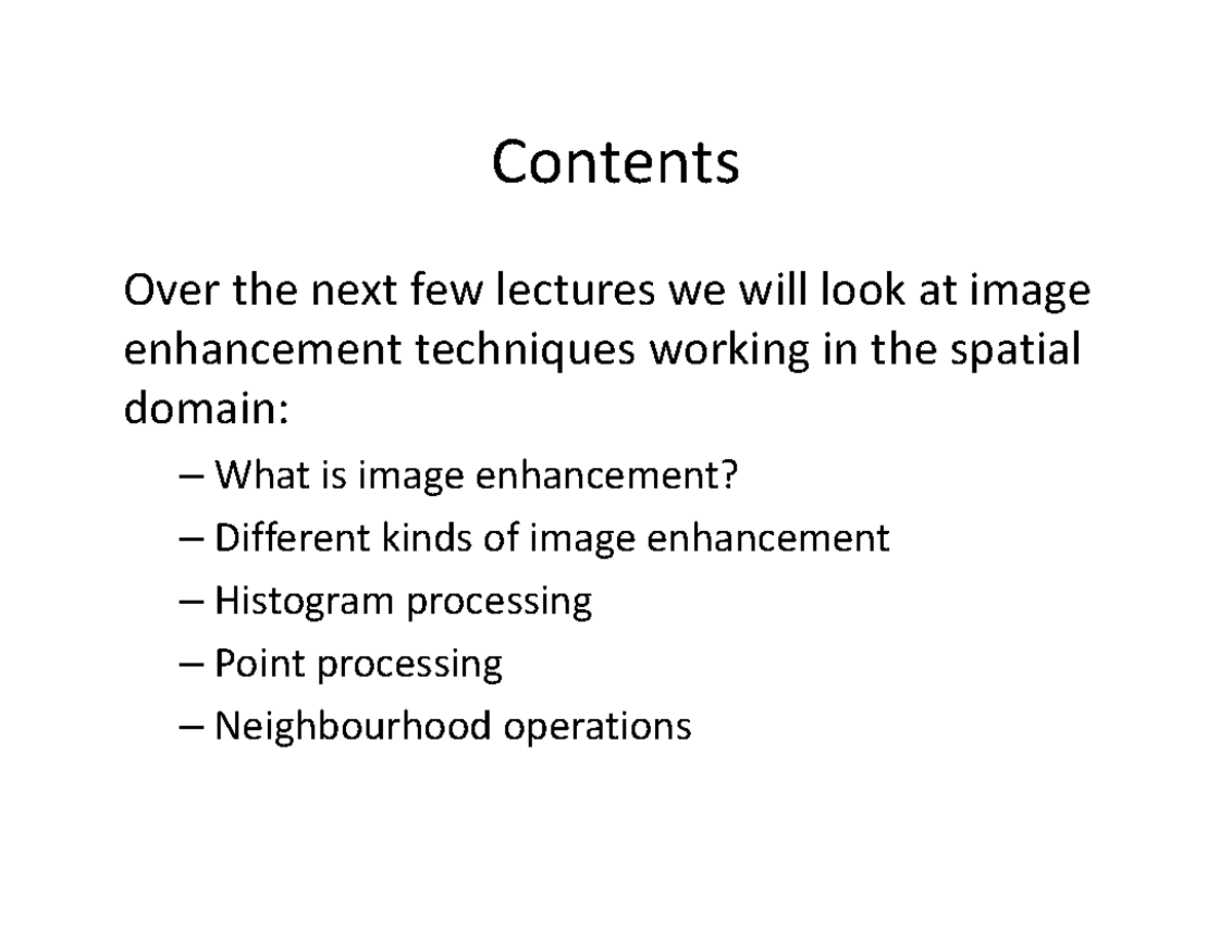 Image Enhancement ( Digital Image Processing) - Contents Over the next ...