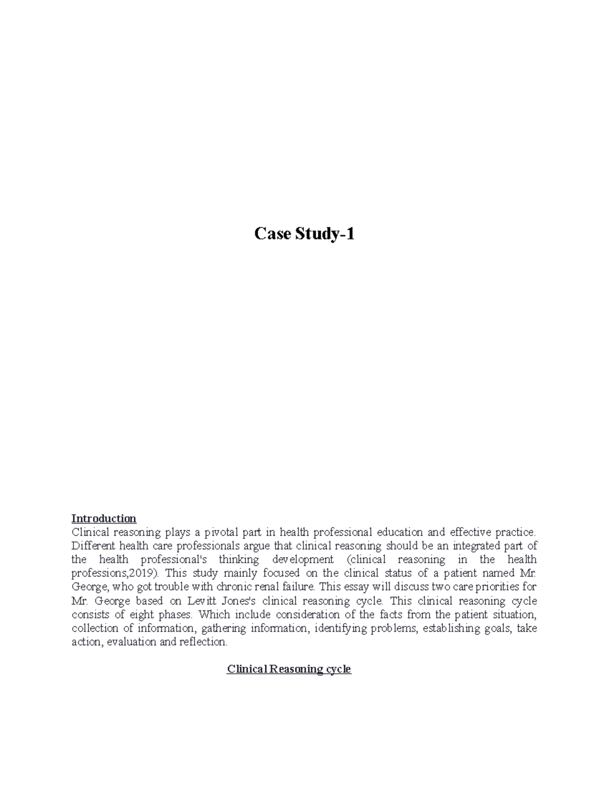 Sample case study 1 - Case Study- Introduction Clinical reasoning plays ...