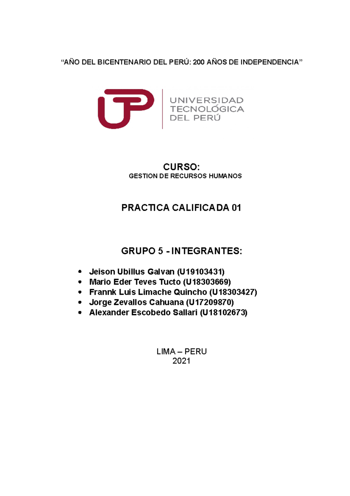 PRACTICA CALIFICADA 1 DE GESTION DE RECURSOS HUMANOS - “AÑO DEL BICENTENARIO DEL PERÚ: 200 AÑOS ...