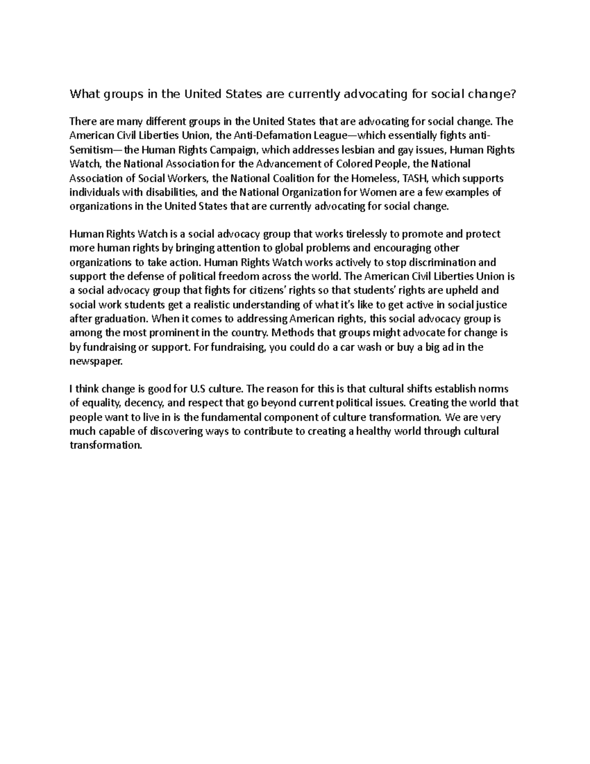 Topic 3 DQ4 - What groups in the United States are currently advocating ...