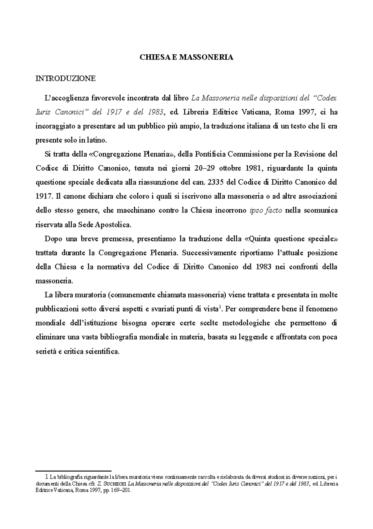 Chiesa E Massoneria nelle disposizioni del CIC 1917 e CIC 1983 - CHIESA E MASSONERIA ...