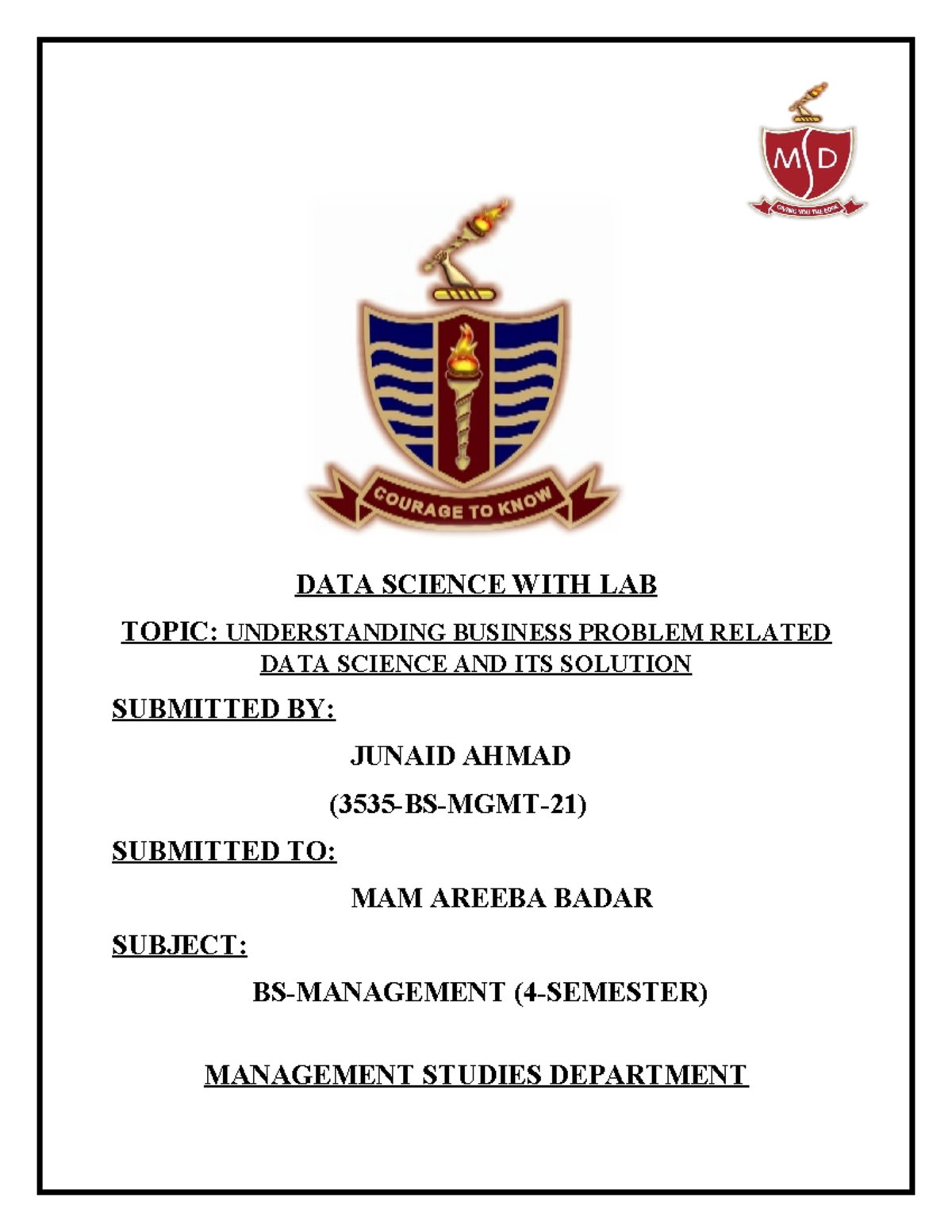 Data Science - DATA SCIENCE WITH LAB TOPIC: UNDERSTANDING BUSINESS PROBLEM RELATED DATA SCIENCE ...