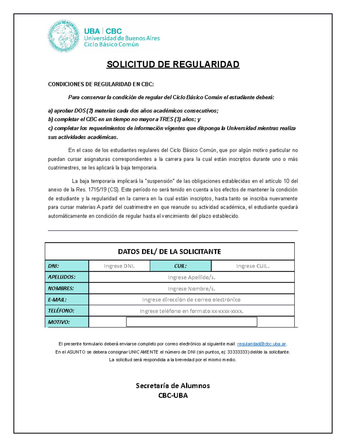 Solicitud Regularidad - SOLICITUD DE REGULARIDAD CONDICIONES DE ...