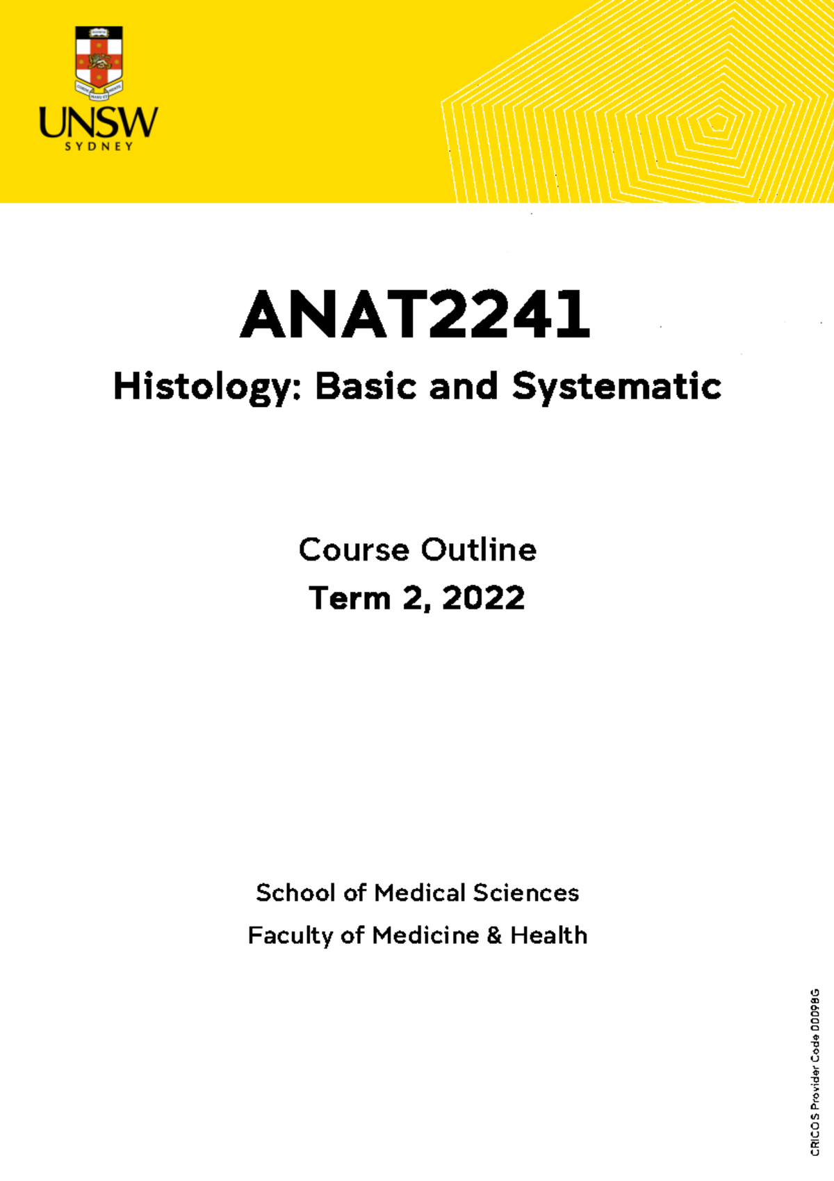 ANAT2241 Course Outline 2022 - CRICOS Provider Code 00098G ANAT ...