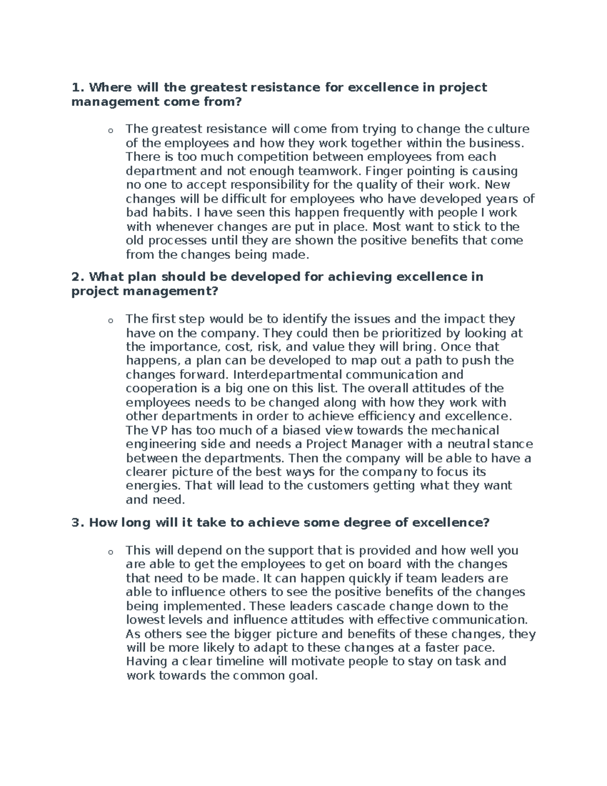 Case Study Mason Inc Module 1 - 1. Where will the greatest resistance ...