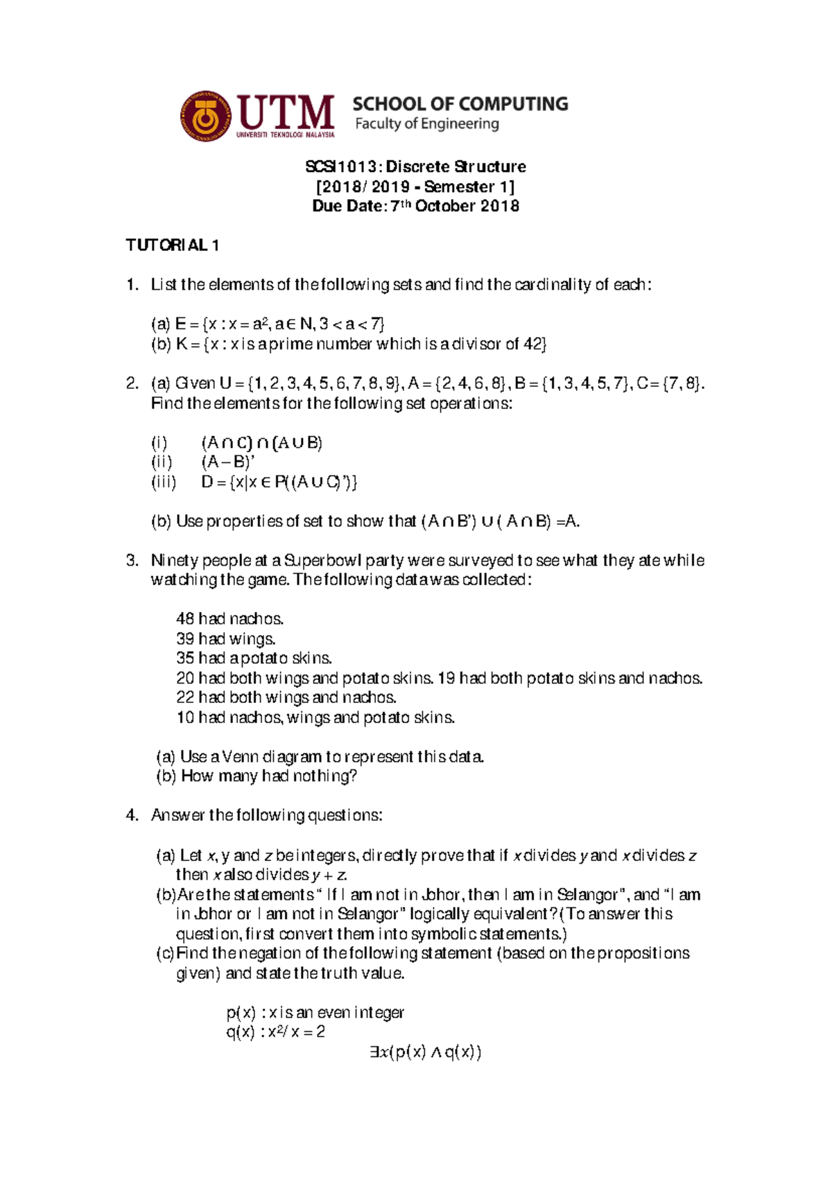 Tutorial 1 SCSI1013 2018 19 s1 - SCSI1013: Discrete Structure Semester Due Date: 7th October ...