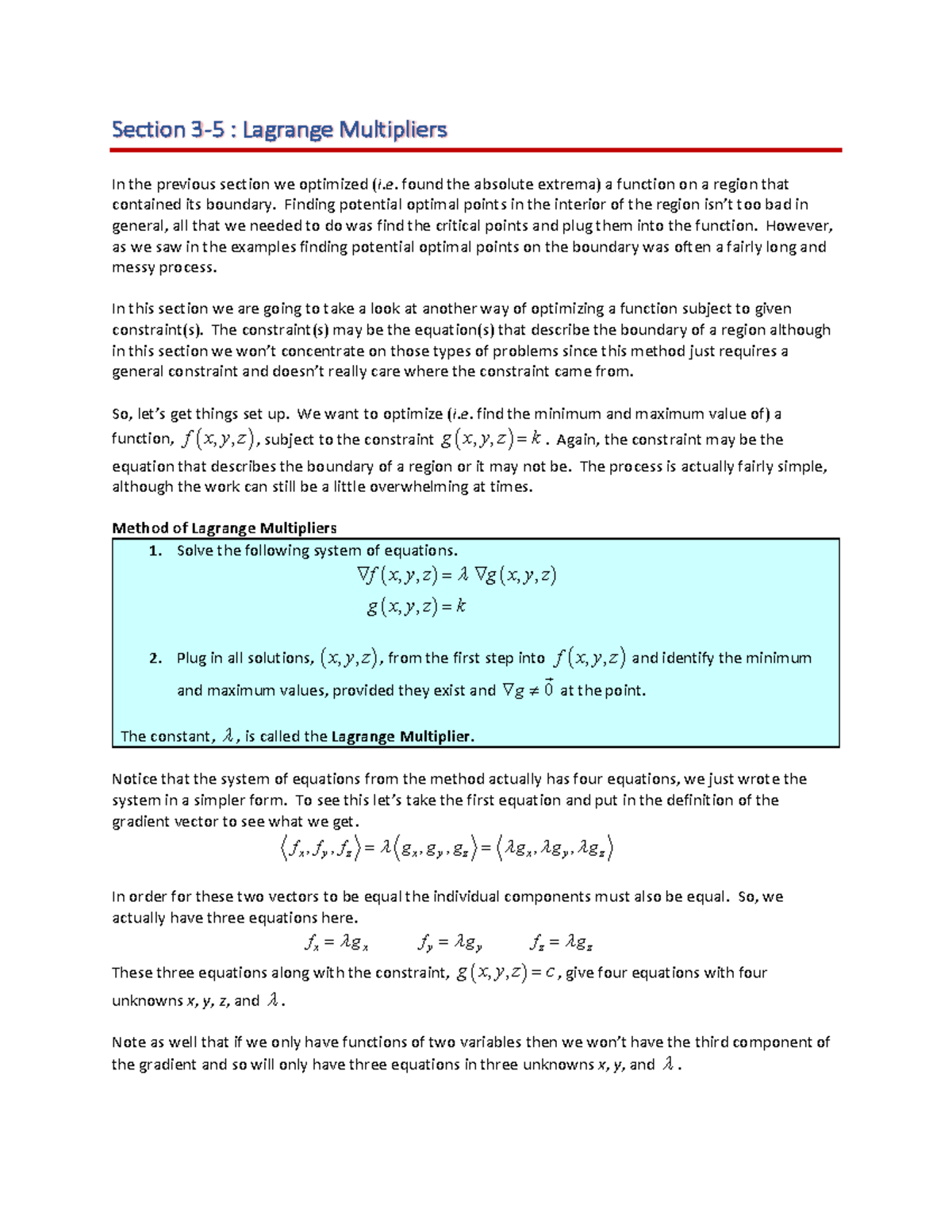 Calc III Lagrange Multipliers - Section 3 - 5 : Lagrange Multipliers In the previous section we ...