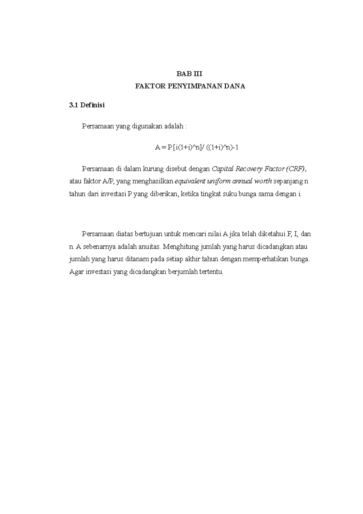 Macam-macam Bunga BAB III Faktor Penyimpanan Dana - BAB III FAKTOR PENYIMPANAN DANA 3 Definisi ...