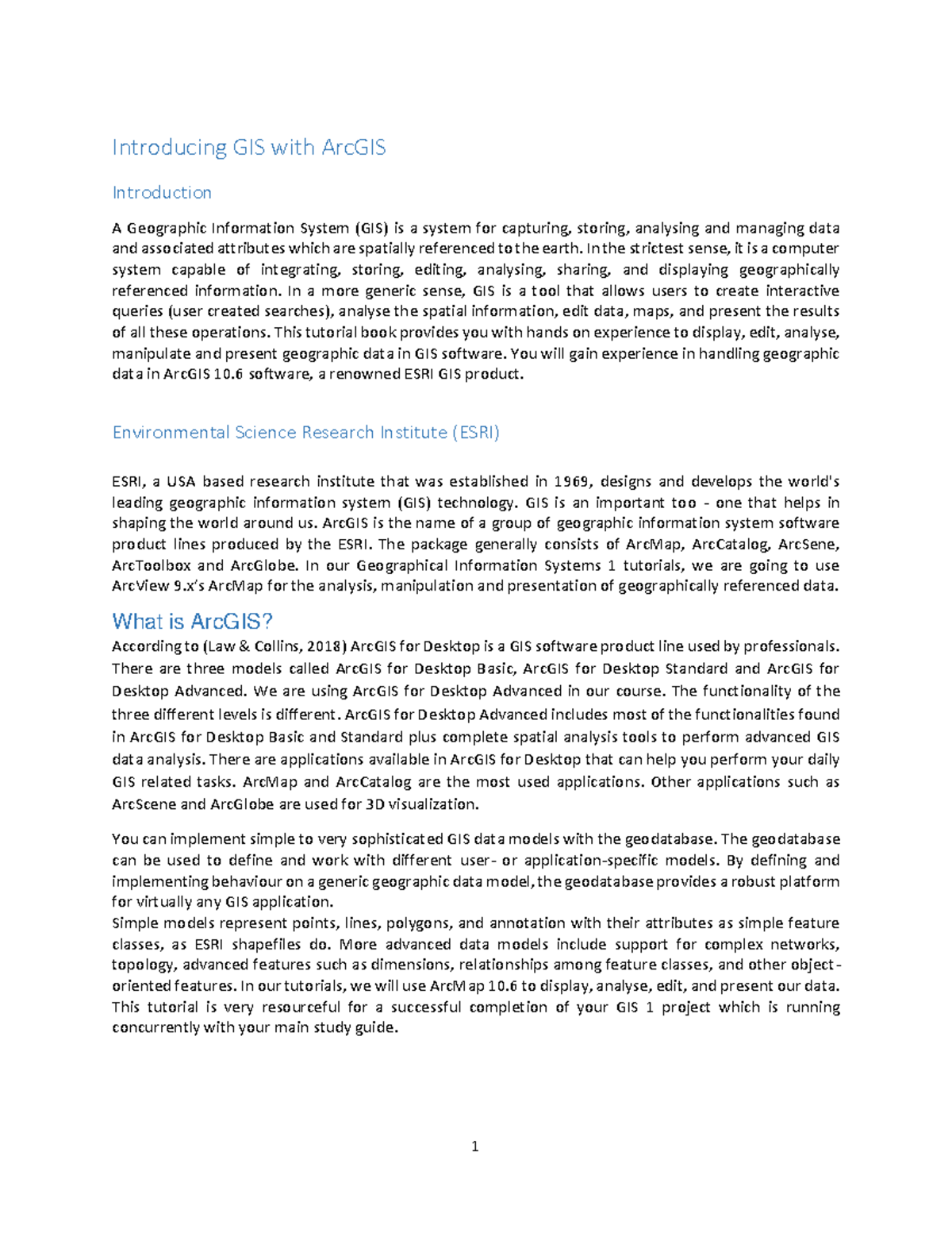 GIS Exercise 1 2020 - Introducing GIS with ArcGIS Introduction A Geographic Information System ...