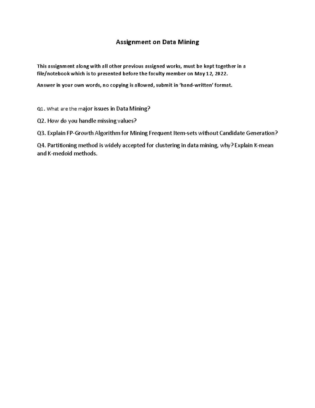 Assignment on Data Mining and NN DL - Assignment on Data Mining This assignment along with all ...