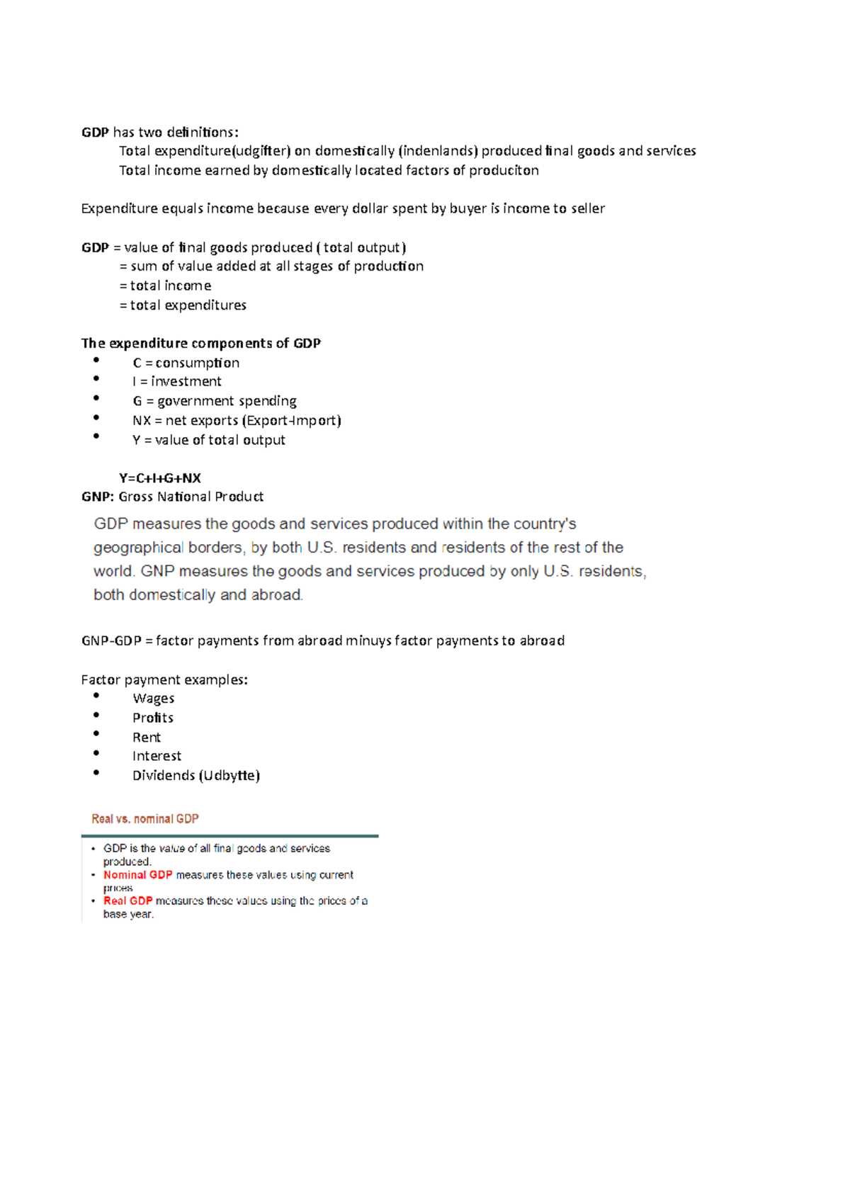 Mankiw chap 2-4 - Notes for the chapter - GDP has two definitions ...