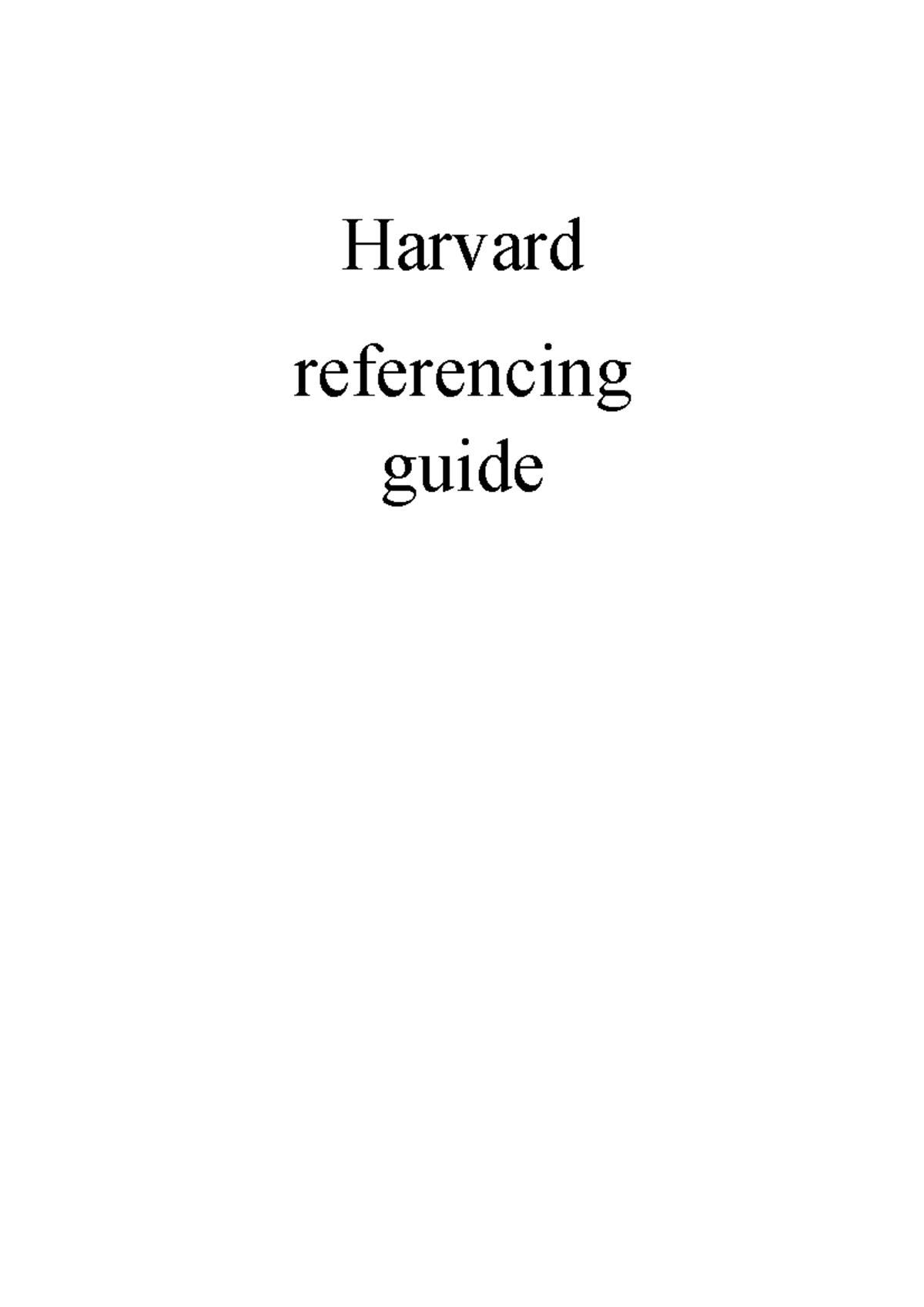 Harvard Referencing Guide - Harvard referencing guide Harvard (author ...