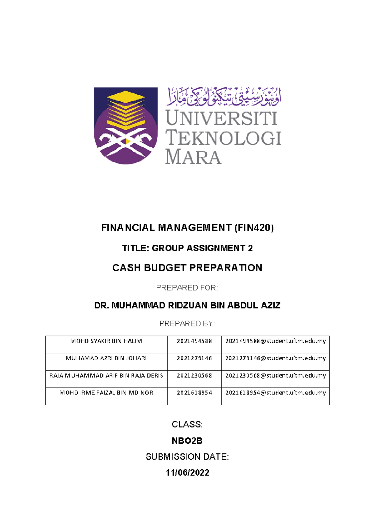 FIN420 Assignment 2 Cash Budget - FINANCIAL MANAGEMENT (FIN420) TITLE ...