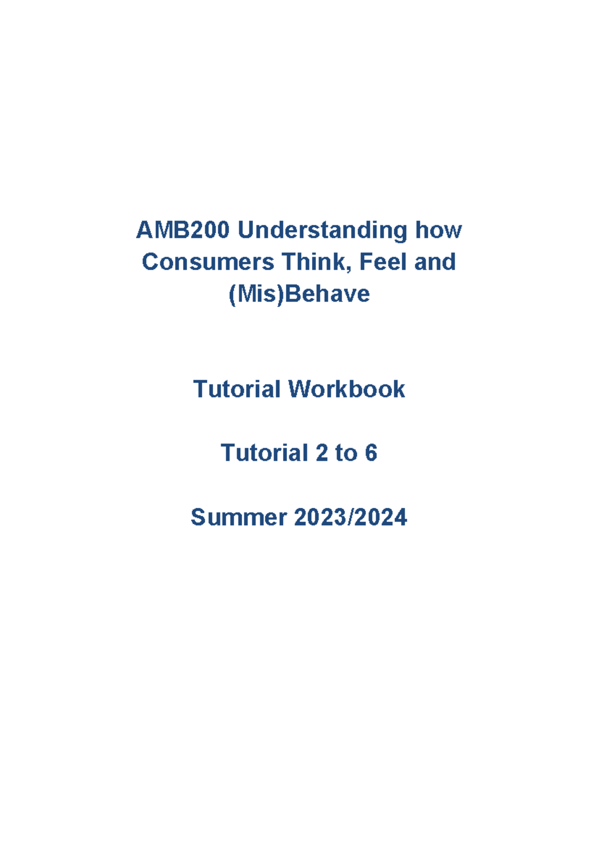 3. AMB200 Tutorial Workbook Tut 2- 6 Summer-1 - AMB200 Understanding ...
