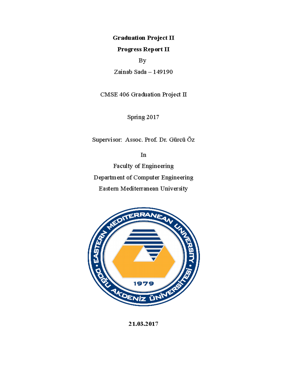 Progress Report II - Graduation Project II Progress Report II By Zainab ...