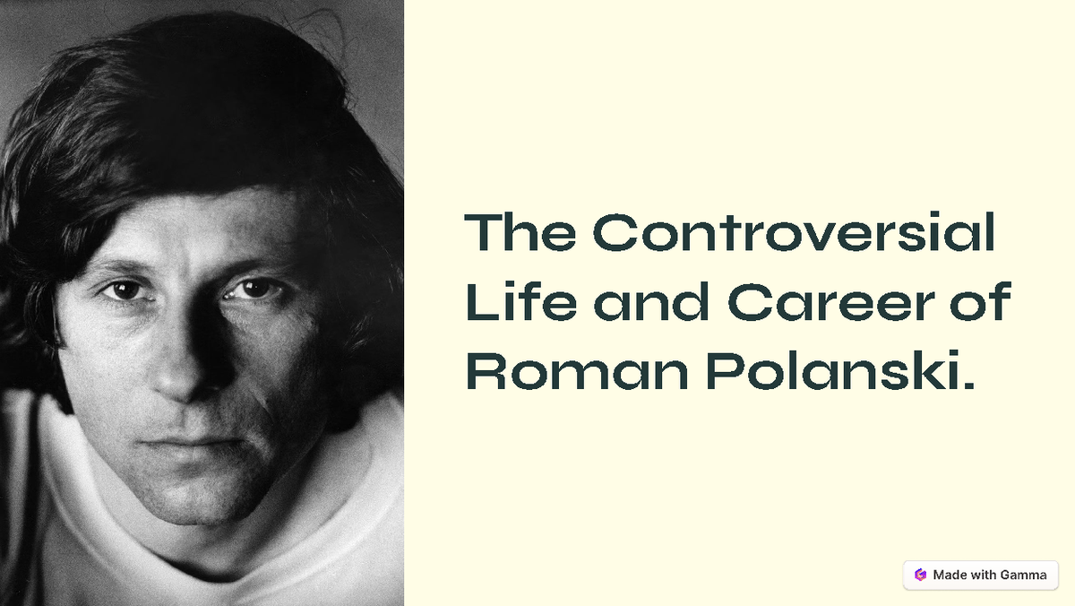 The Controversial Life and Career of Roman Polanski - Acclaimed ...