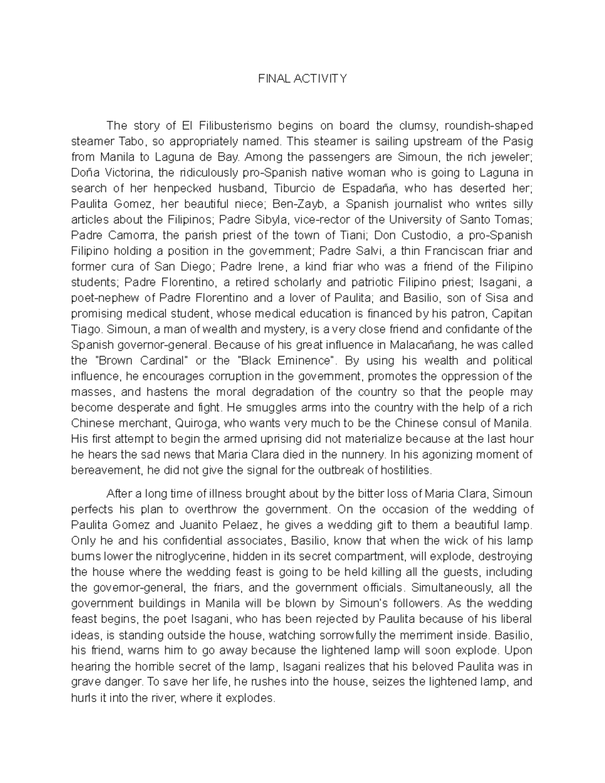 Final Activity - vbhdfvhdvdvfbd - FINAL ACTIVITY The story of El Filibusterismo begins on board ...