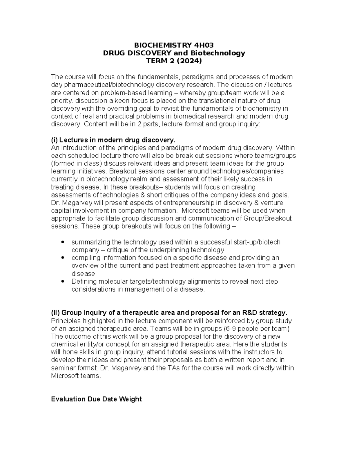 Biochem-4H03-W2024 - Course outline - BIOCHEMISTRY 4H DRUG DISCOVERY ...