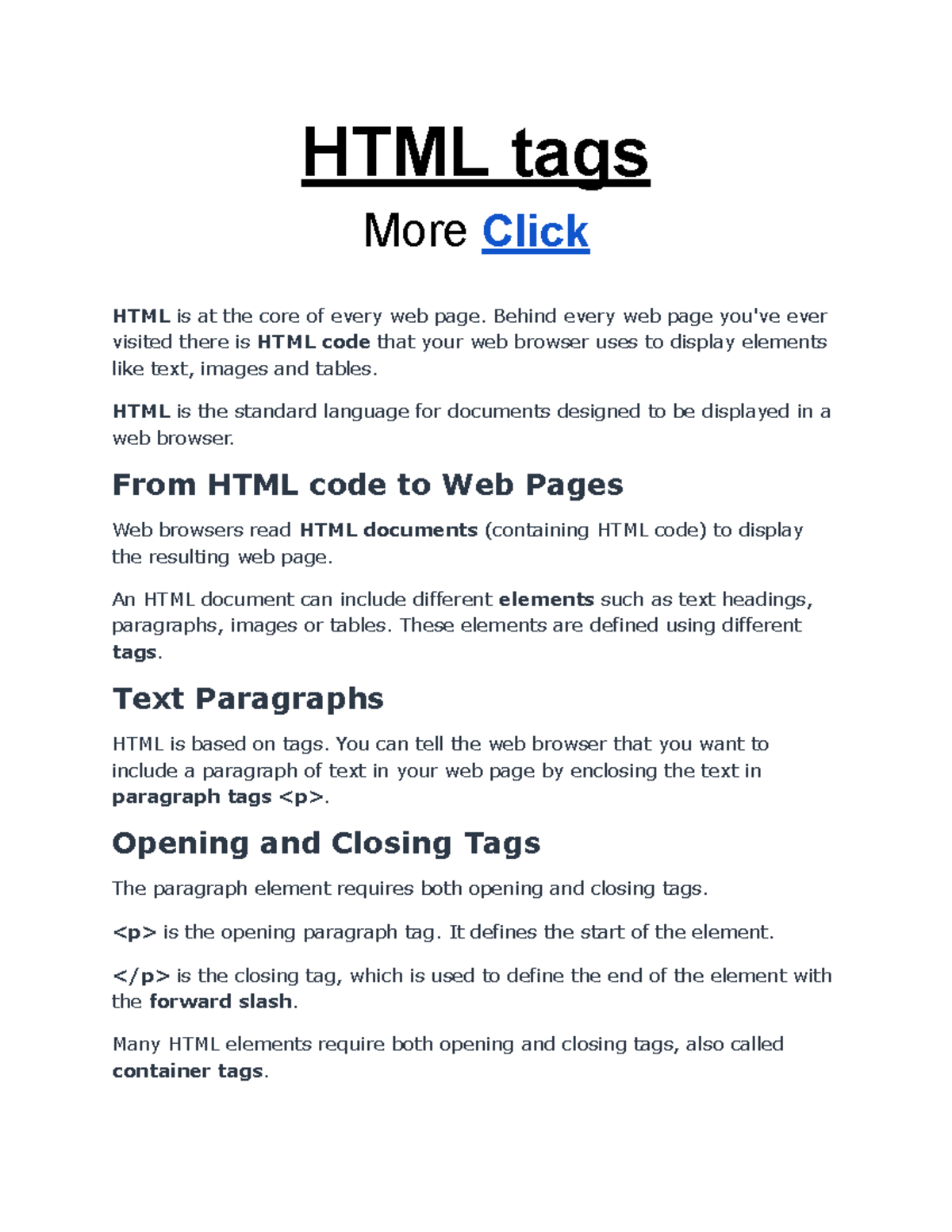 WDT Notes - HTML tags More Click HTML is at the core of every web page ...