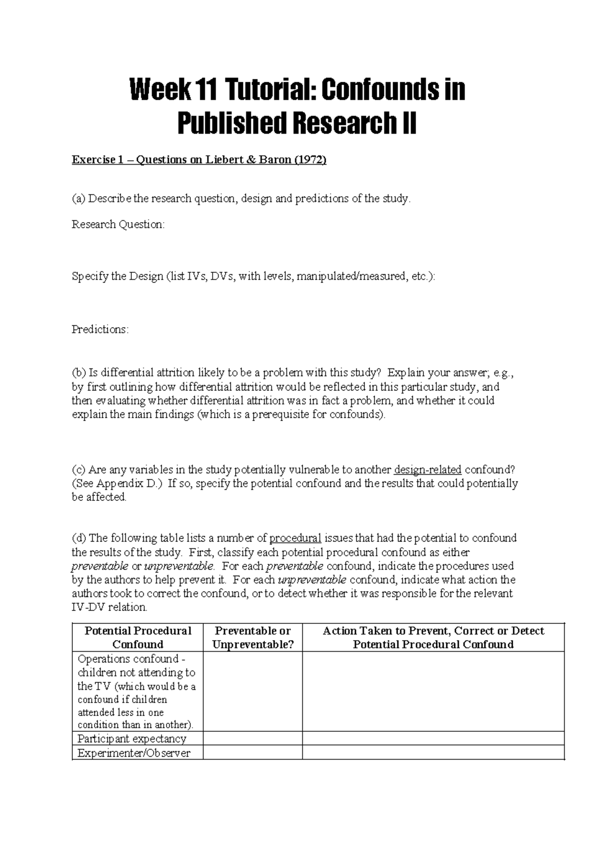 Tutorial Week 11 Workbook - Week 11 Tutorial: Confounds in Published Research II Exercise 1 ...