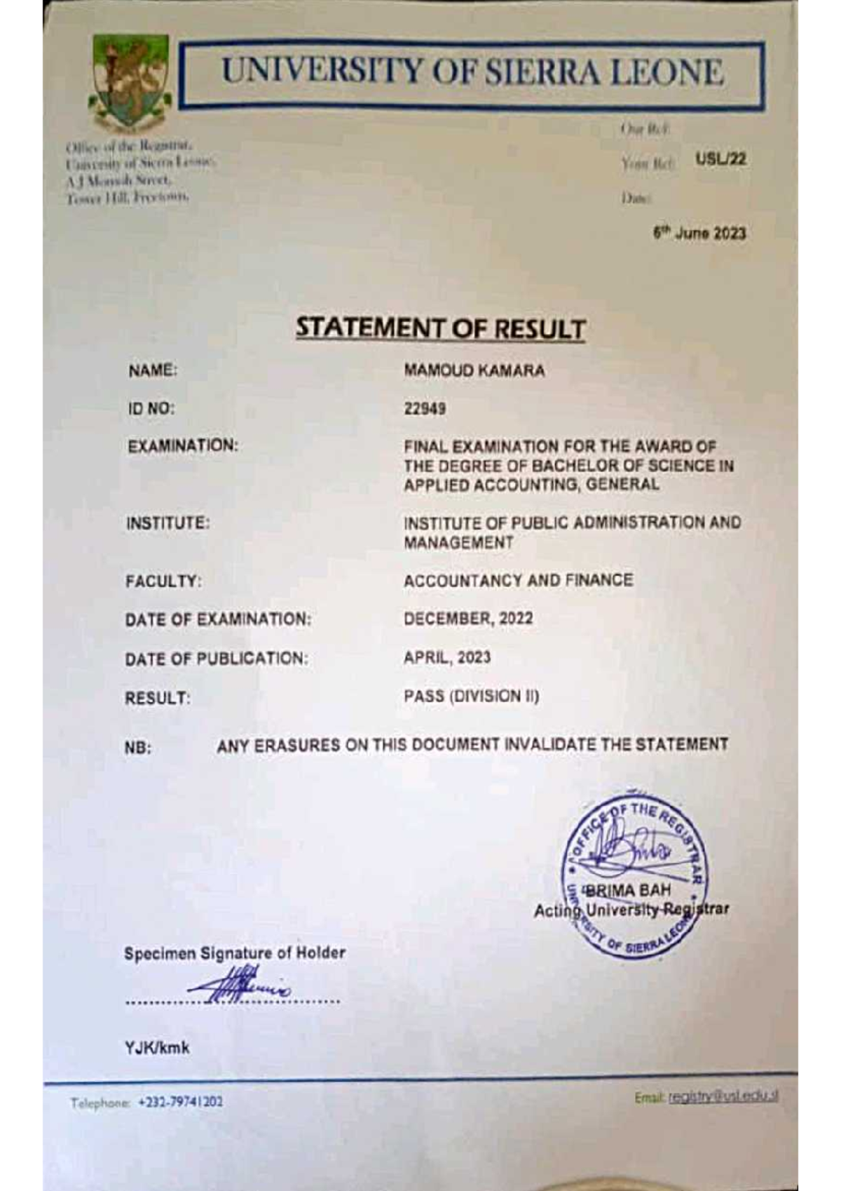 Mamoud Kamara Statement OF Result - UNIVERSITY OF SIERRA LEONE One Ref ...