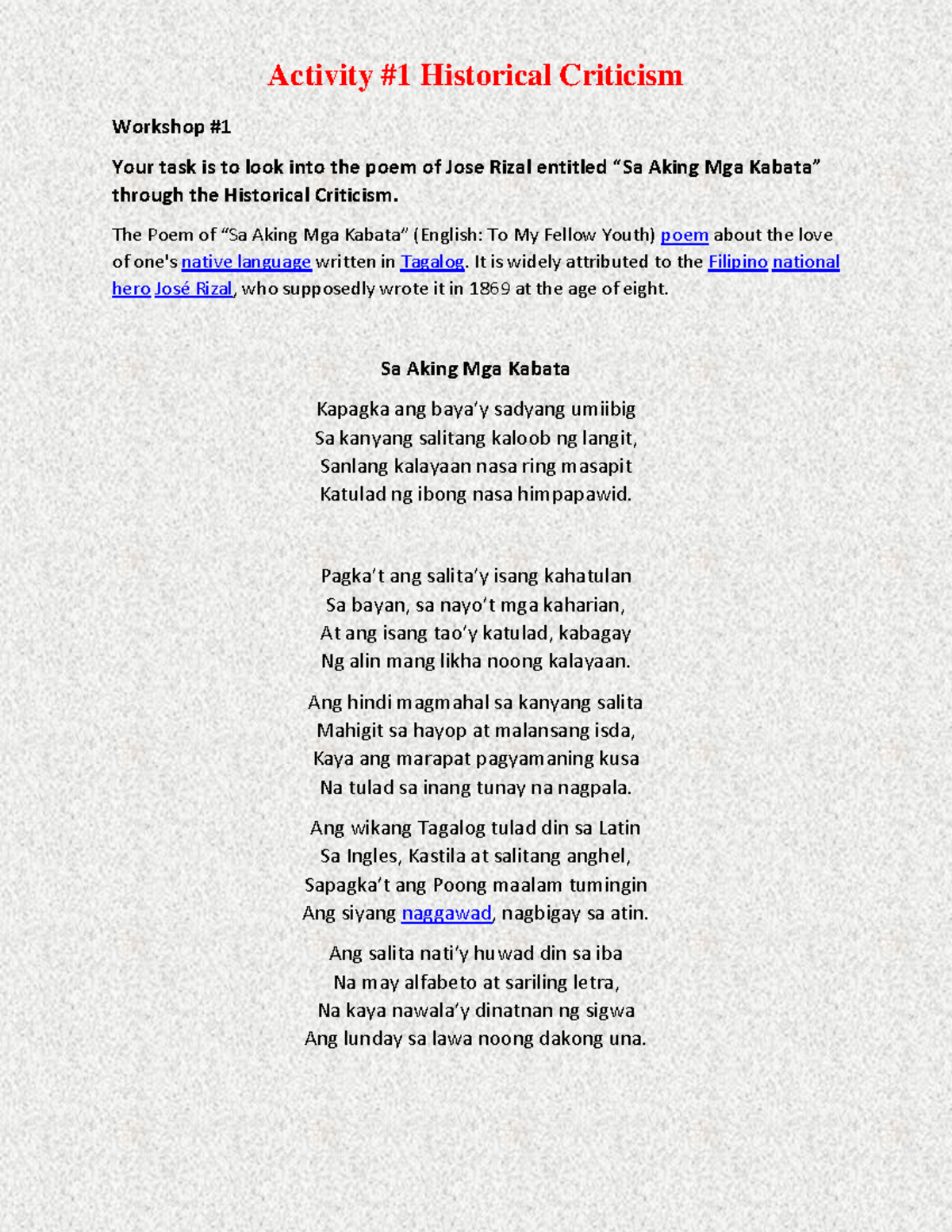 RIPH workship - Your task is to look into the poem of Jose Rizal entitled “Sa Aking Mga Kabata ...