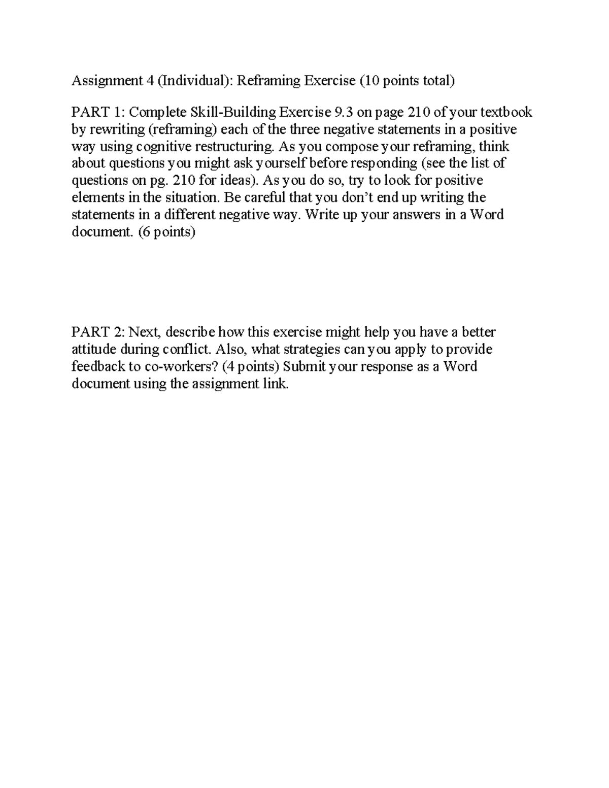 Assignment 4- Reframing Exercise - Assignment 4 (Individual): Reframing Exercise (10 points ...