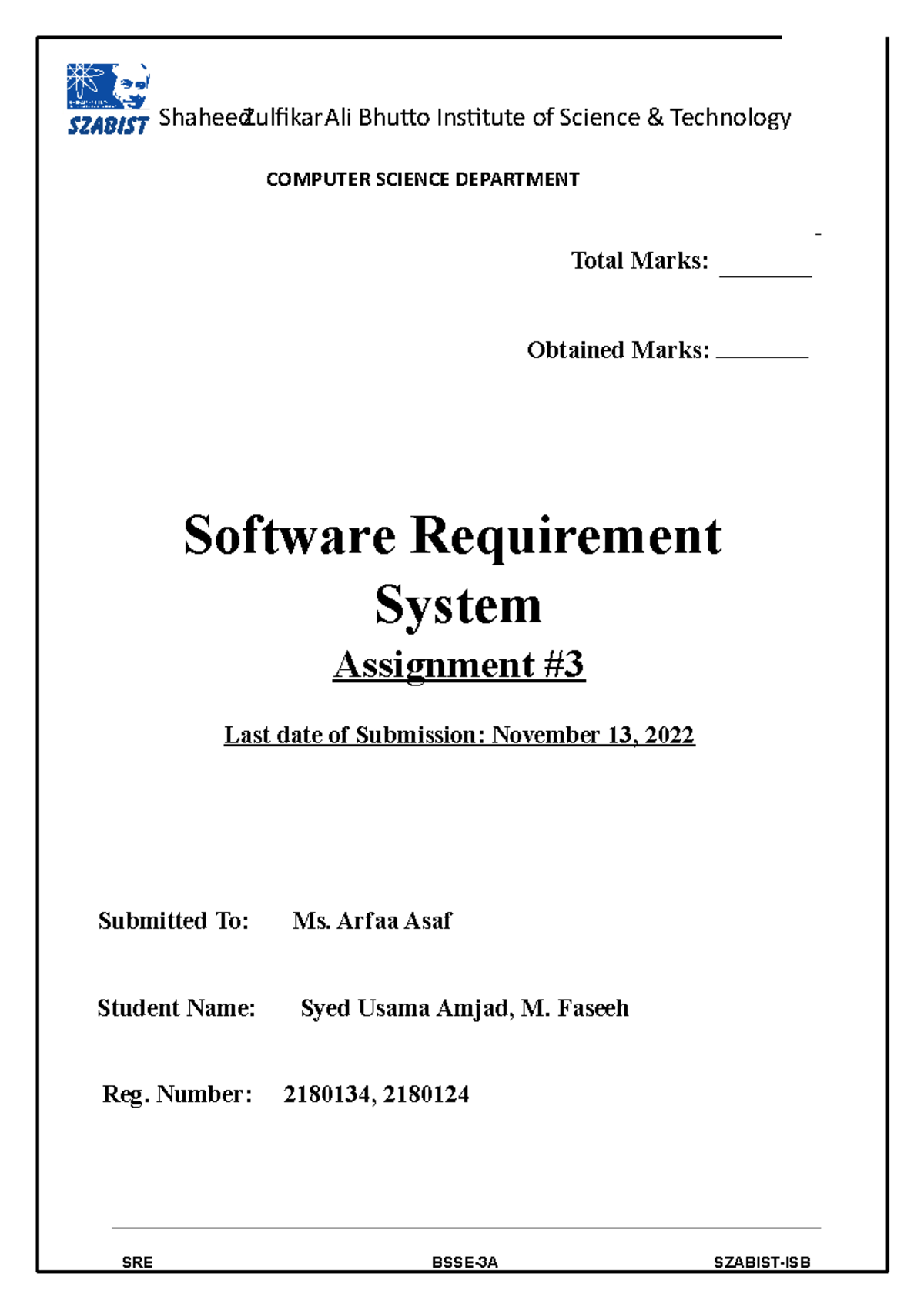 SRE Assignment#3 - software requirement assignment - COMPUTER SCIENCE DEPARTMENT Total Marks ...