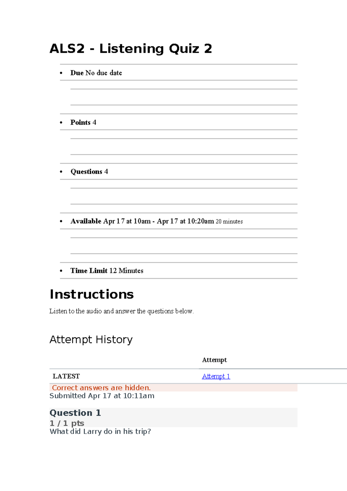 Listening 2 advance 8 - ALS2 - Listening Quiz 2 Due No due date Points ...