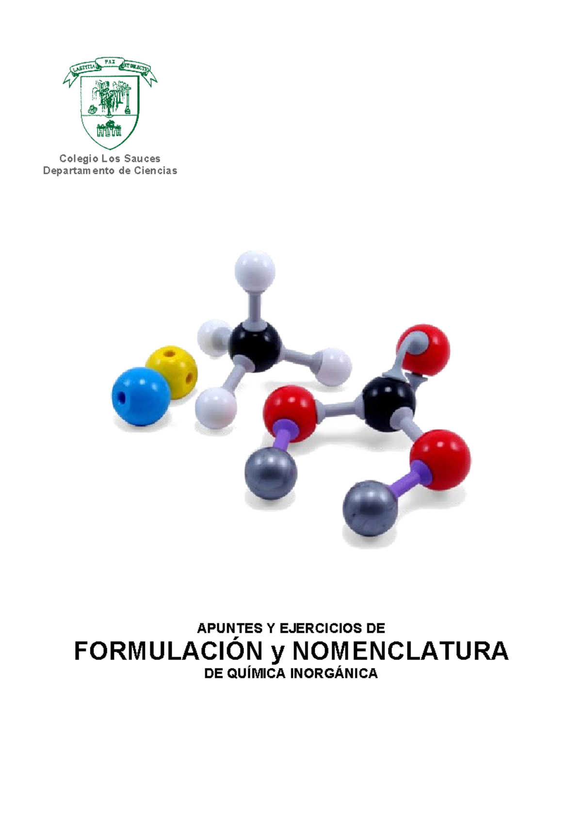 Formulación inorgánica completa - Colegio Los Sauces Departamento de ...