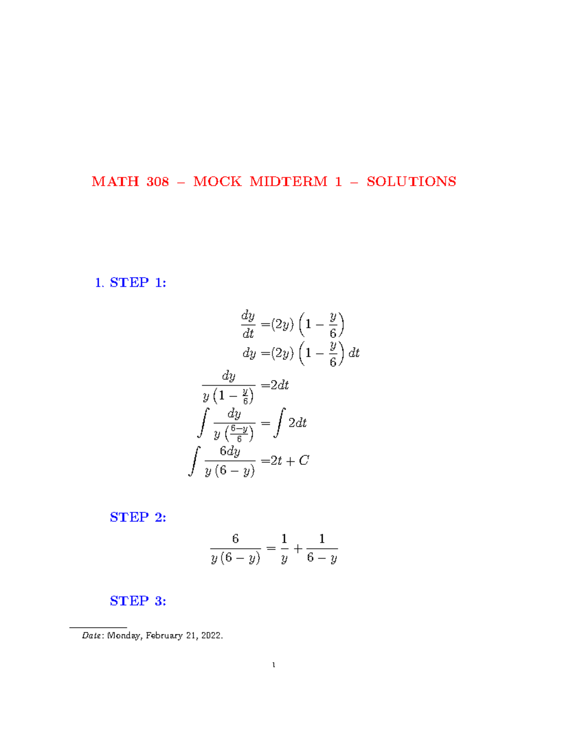 APMA 0350 Midterm 1.2 Solutions - 1. STEP 1: dy dt =(2y) ( 1 − y 6 ) dy ...
