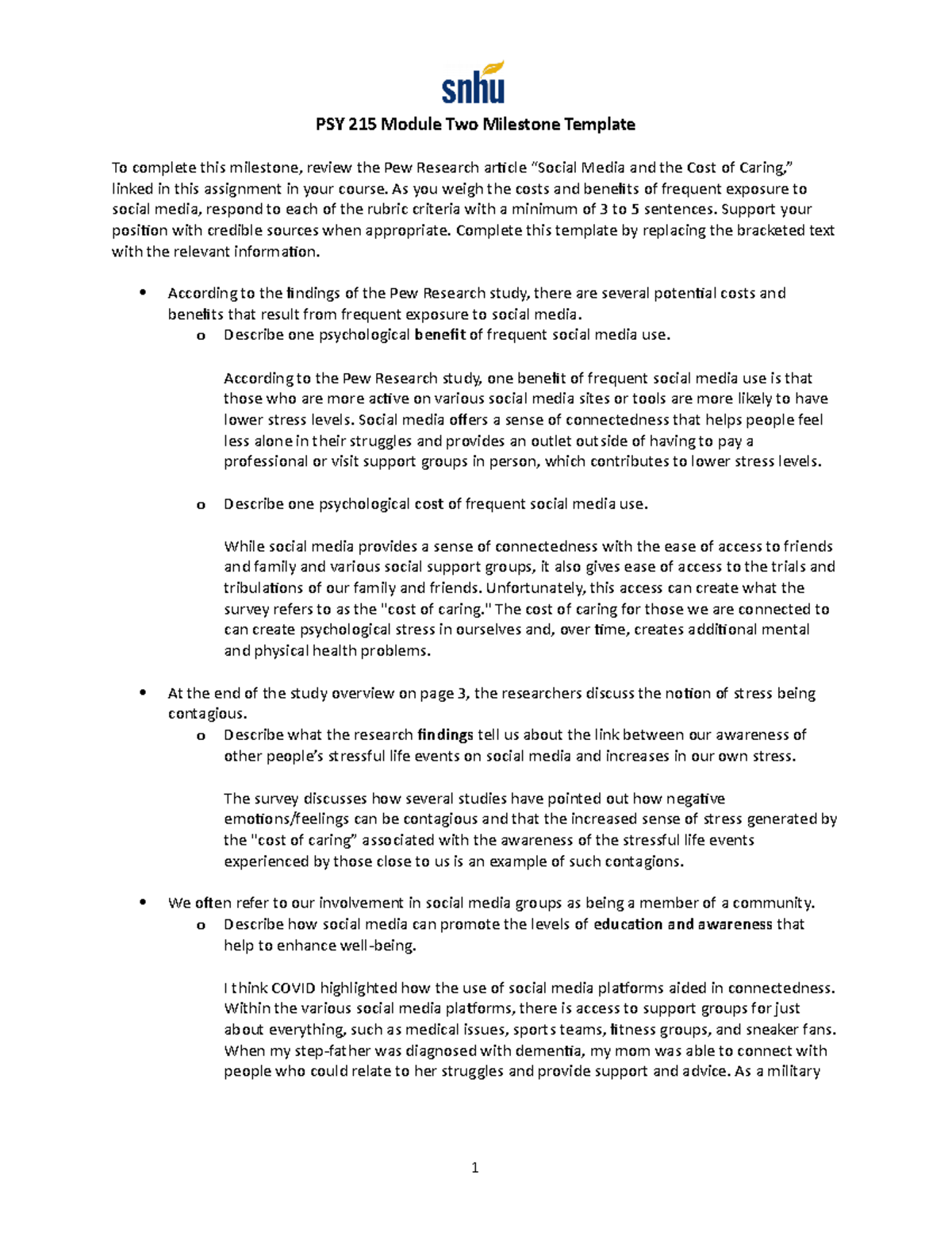 PSY-215 Module Two Milestone - As you weigh the costs and benefits of ...