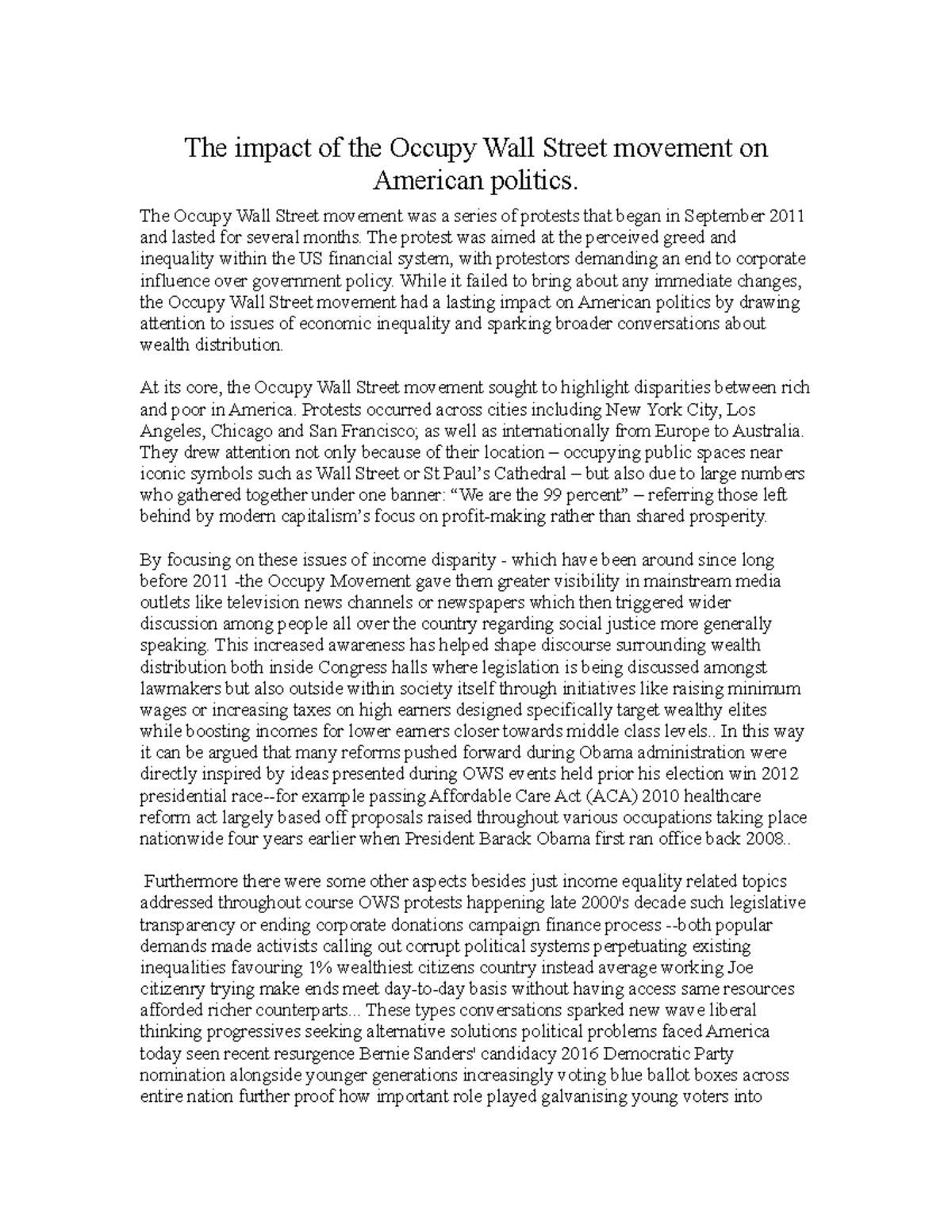 The impact of the occupy - The Occupy Wall Street movement was a series ...
