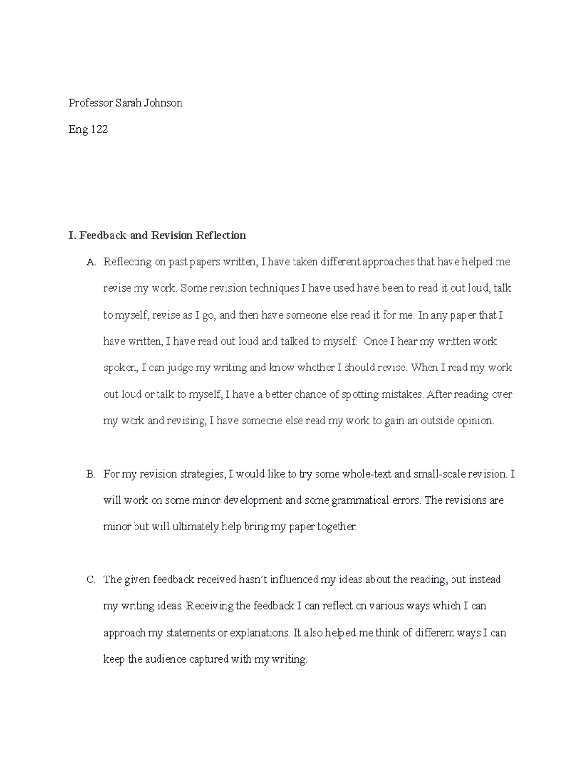 Feedback and Revision Reflection - Professor Sarah Johnson Eng 122 I ...