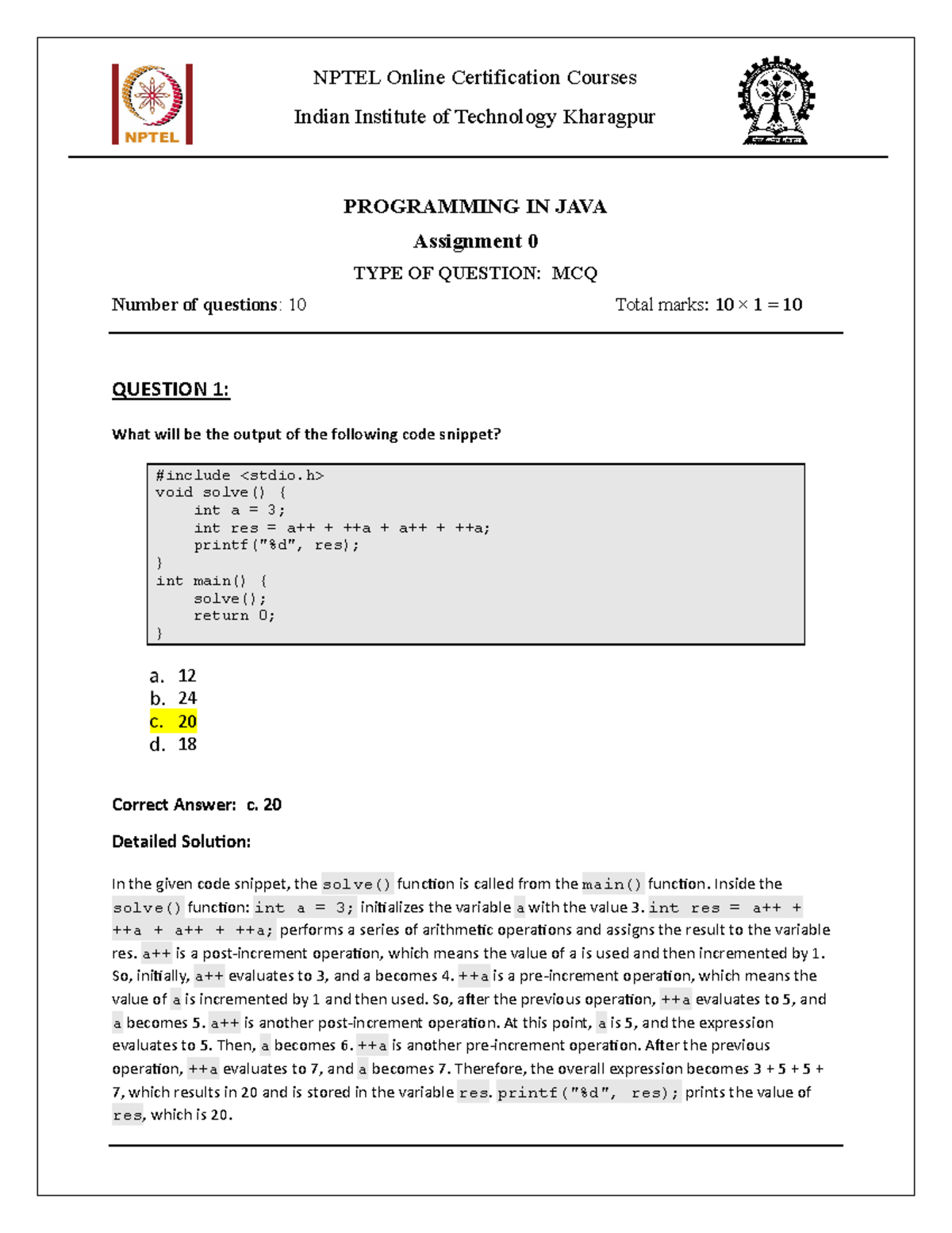Programming in Java - Nptel - Assignments Solutions 2024 - PROGRAMMING IN JAVA Assignment 0 TYPE ...