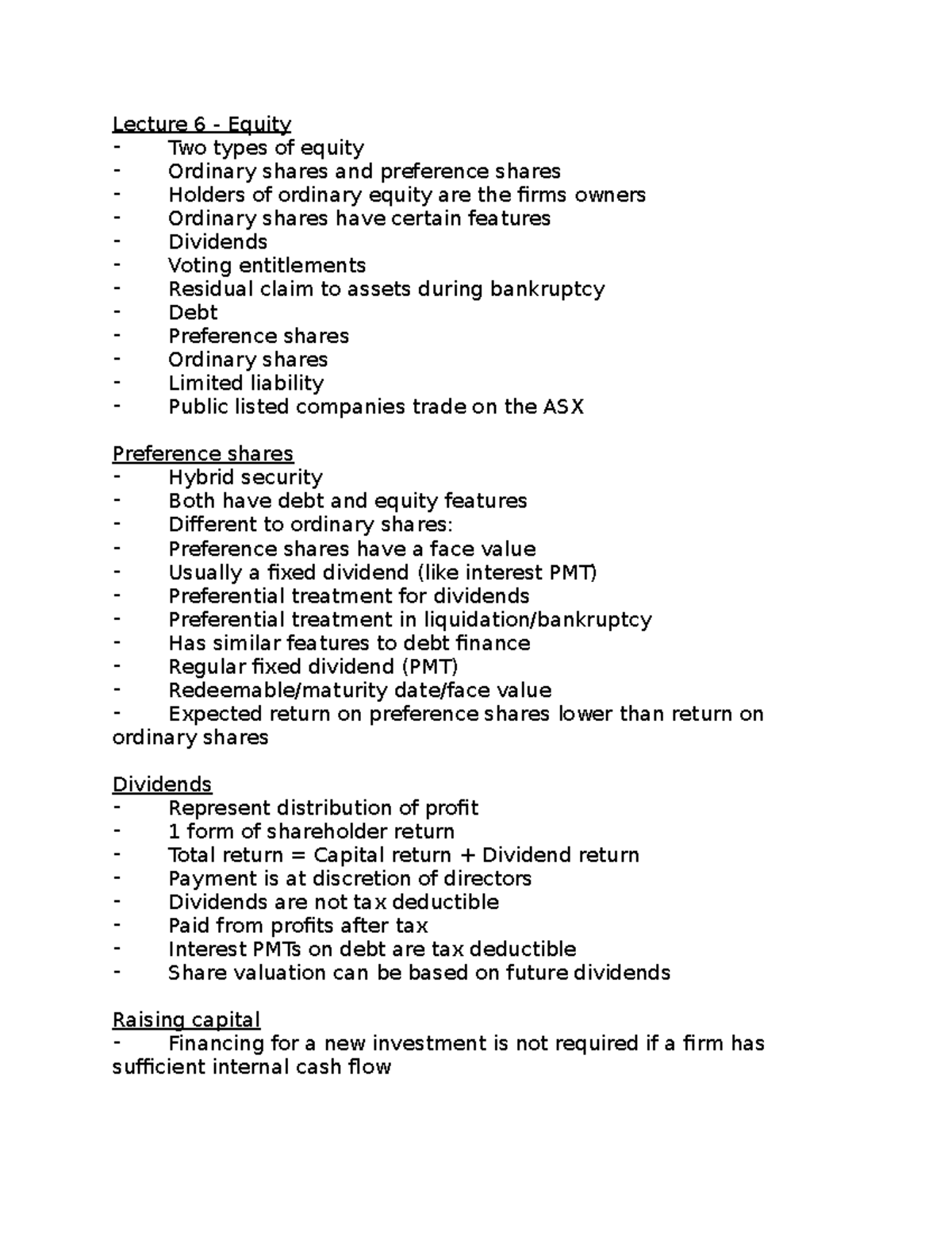 Finance Lecture notes 6-11 - Lecture 6 - Equity ⁃ Two types of equity ...