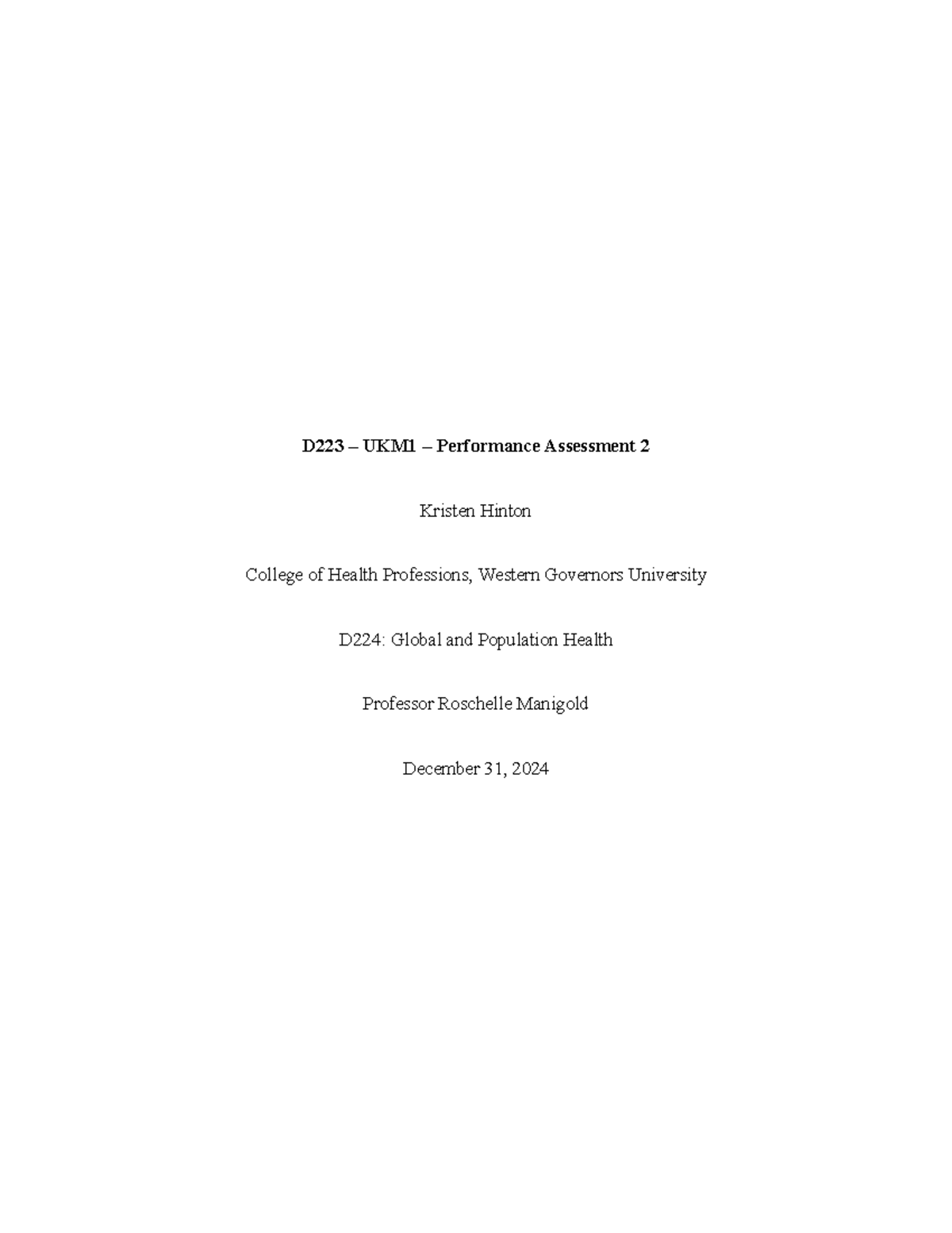 Paper d224 - D223 – UKM1 – Performance Assessment 2 Kristen Hinton ...