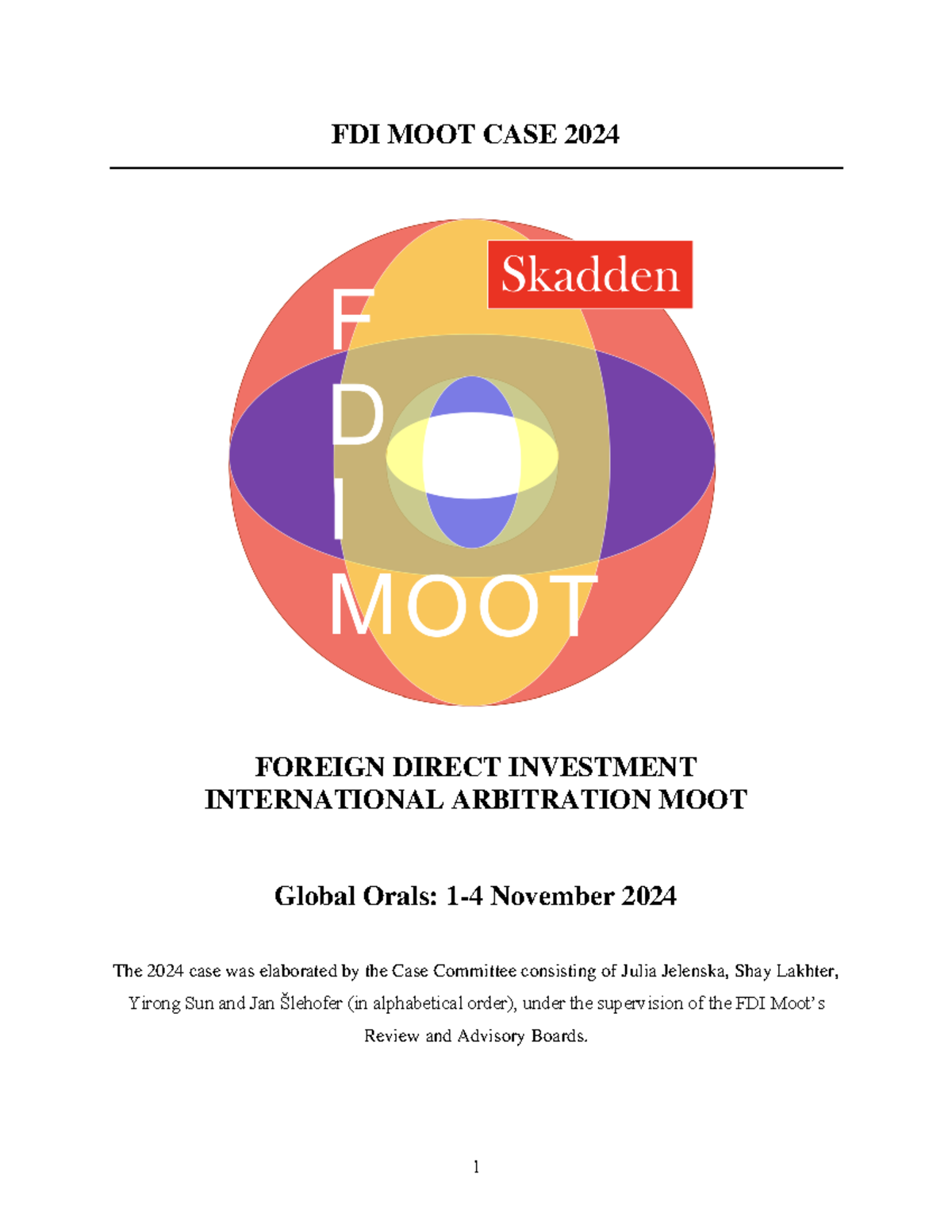 Problem - FDI MOOT CASE 2024 FOREIGN DIRECT INVESTMENT INTERNATIONAL ...