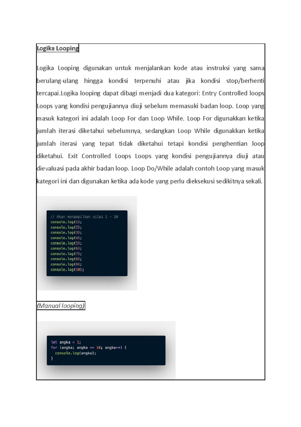 Logika Looping - Logika Looping Logika Looping digunakan untuk ...