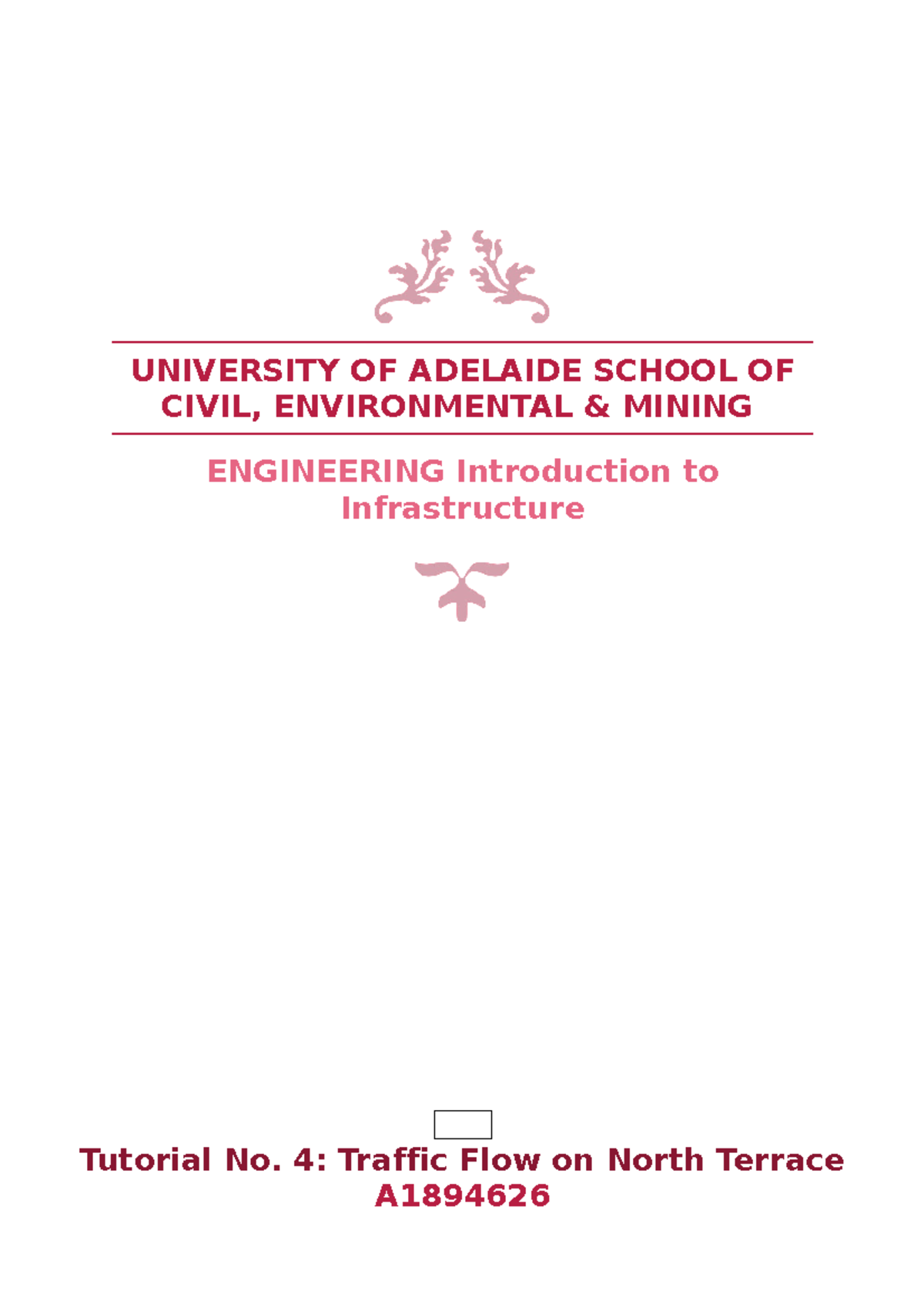Tutorial No. 4 - UNIVERSITY OF ADELAIDE SCHOOL OF CIVIL, ENVIRONMENTAL ...