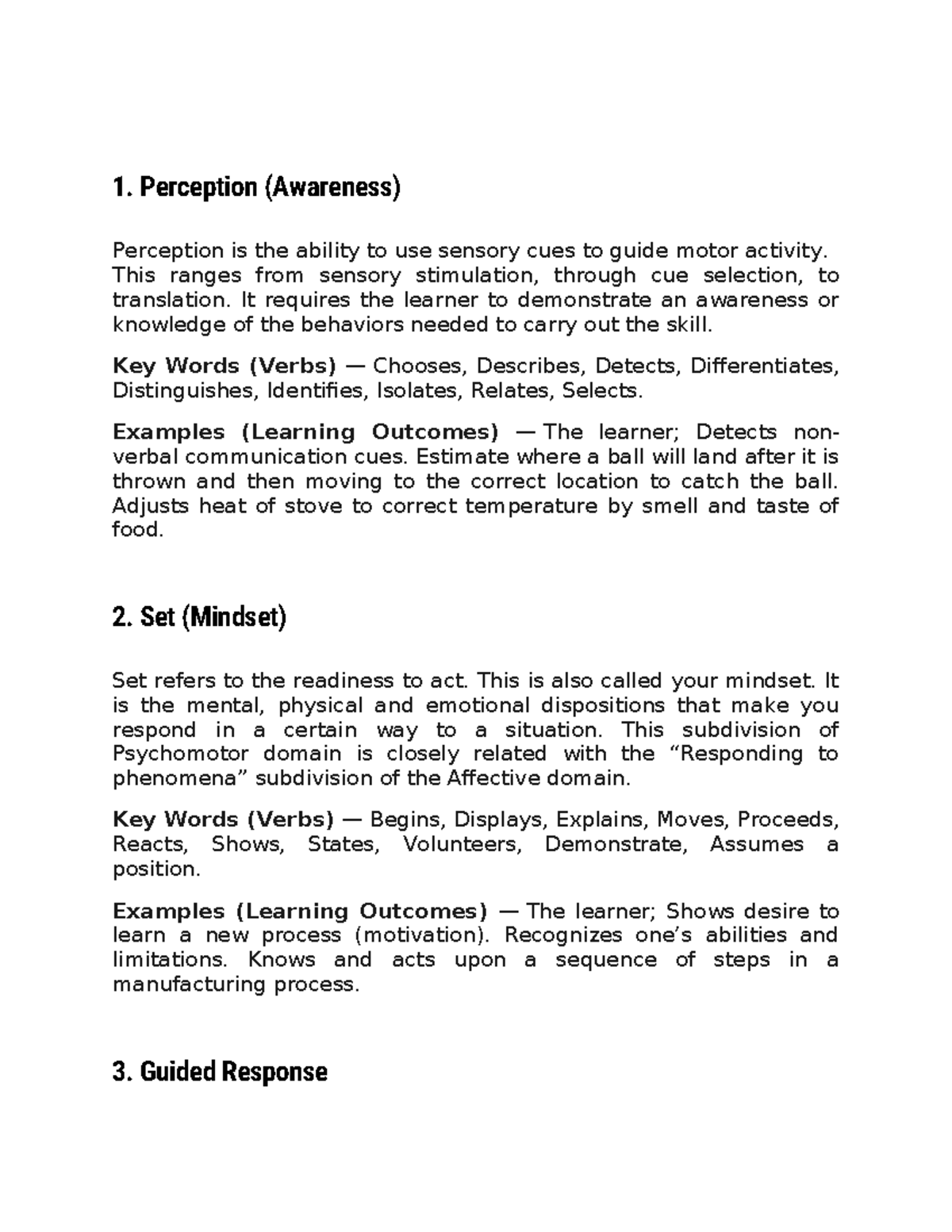 Psychomotor - 1. Perception (Awareness) Perception is the ability to ...
