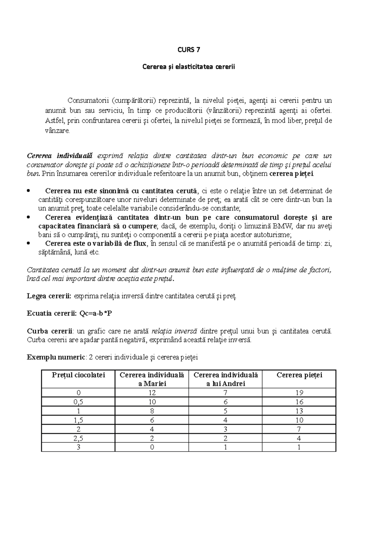 CURS 7 - Cererea și elasticitatea acesteia - CURS 7 Cererea și ...