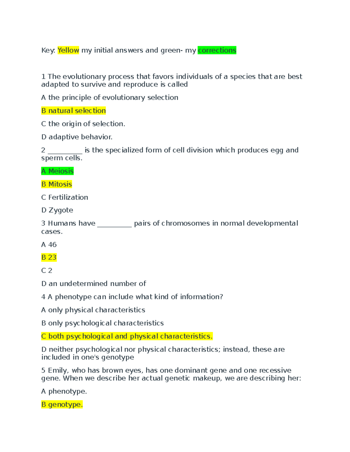 Chapter 1 and 2 practice questions - Key: Yellow my initial answers and ...