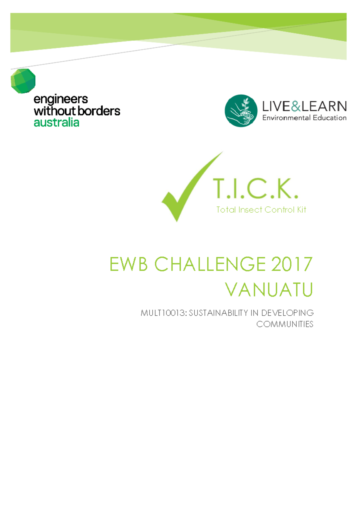 Uni Melb T.I.C - Help for breakwaters - EWB CHALLENGE 2017 VANUATU MULT10013: SUSTAINABILITY IN ...