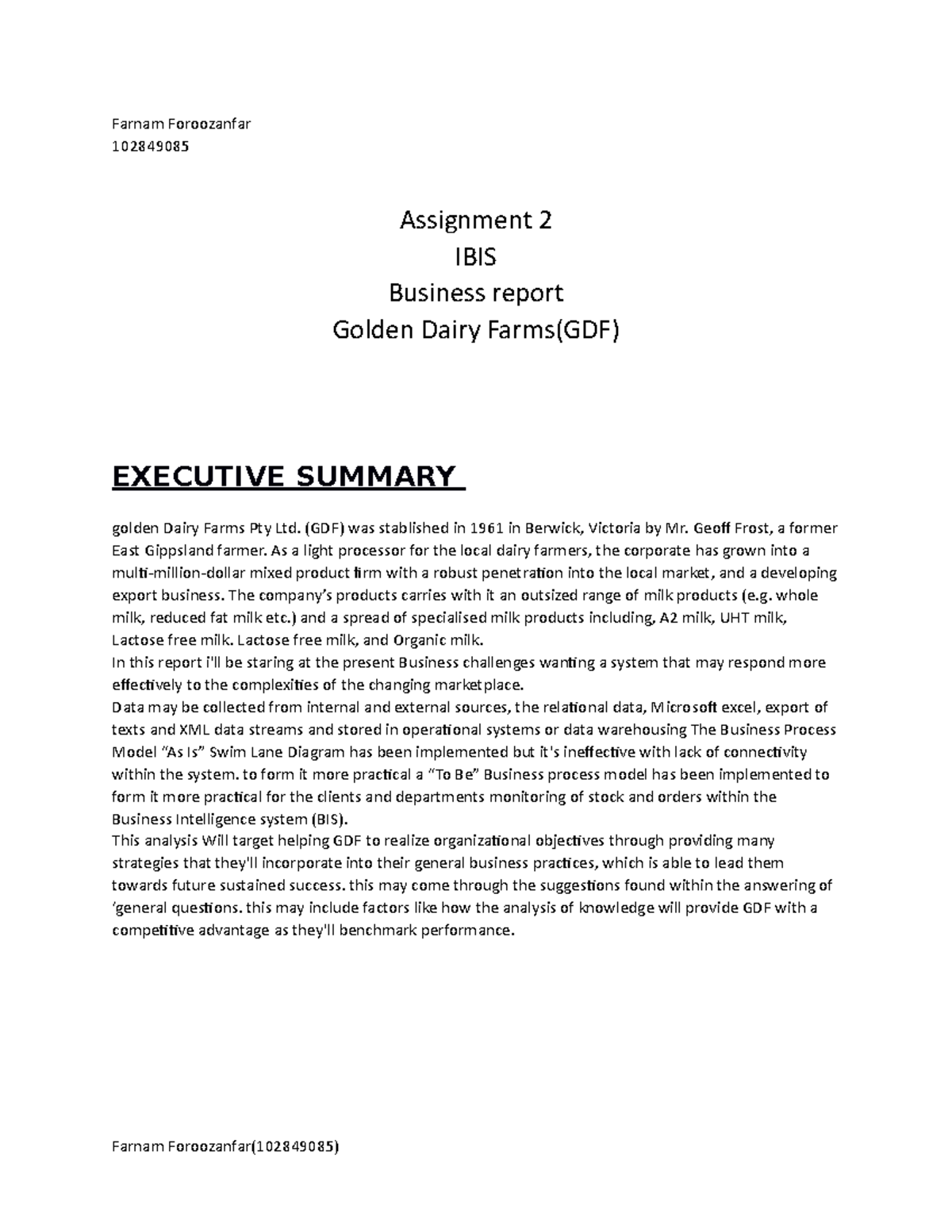 102849085 A3 - work sheet - Farnam Foroozanfar 102849085 Assignment 2 ...