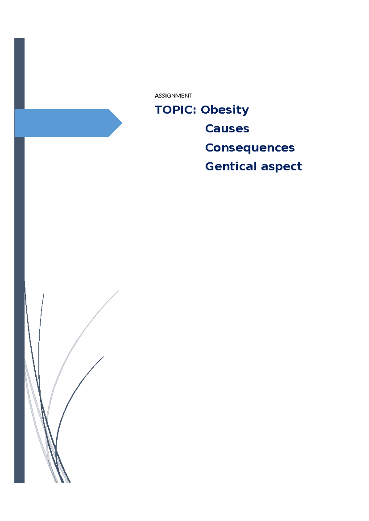 1624017865026 obesity - ASSIGNMENT TOPIC: Obesity Causes Consequences ...