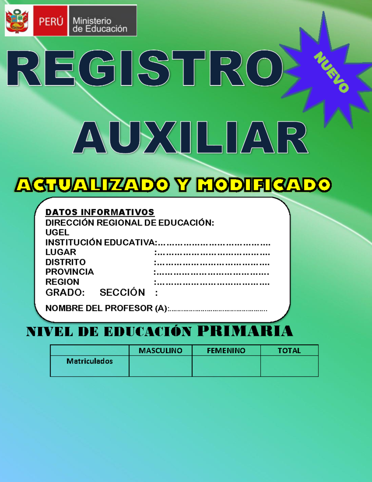 Registro Primaria - xxxxxxxxxxxxxxxxxxxxxxxxxxxxxxxxxxxxxxxx - NIVEL DE EDUCACI”N PRIMARIA ...