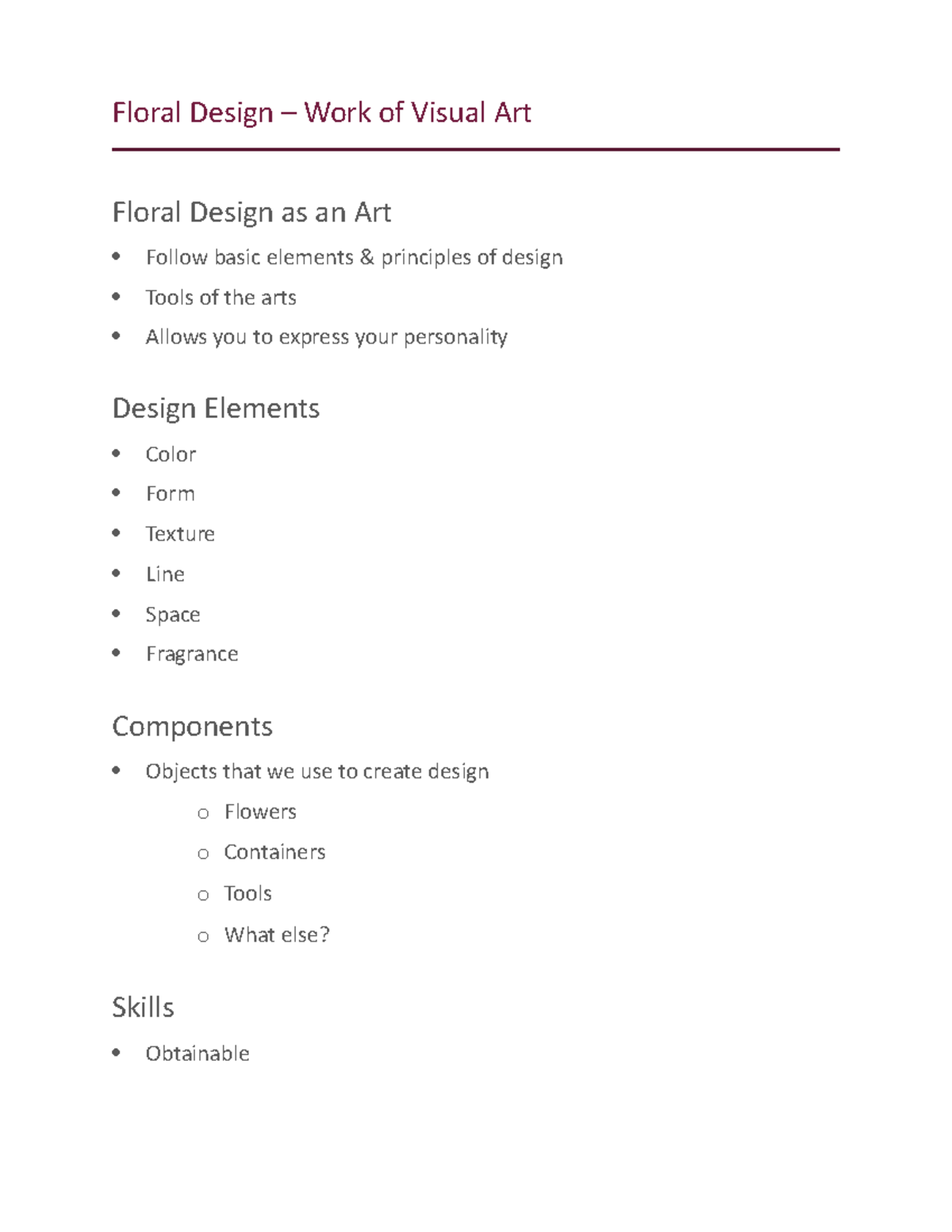 PLSC 2399 - Intro to Floral Design - Floral Design – Work of Visual Art ...