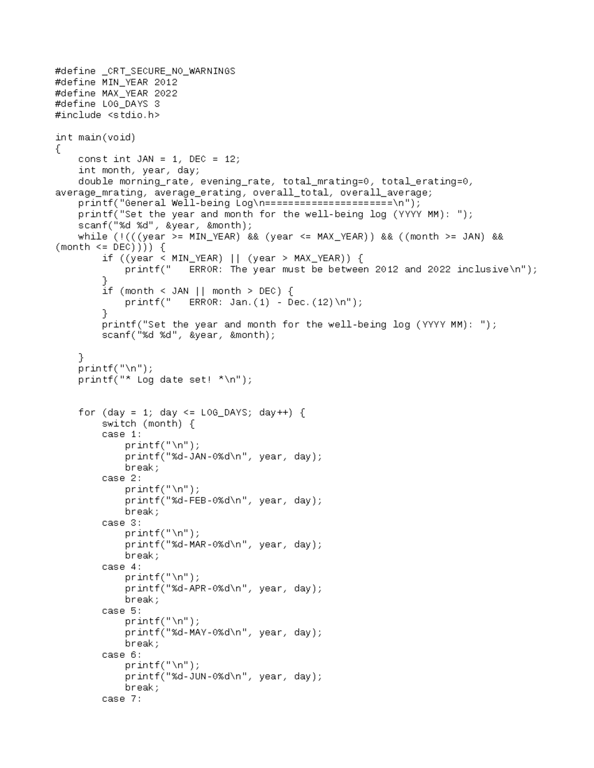 W5p2 - code - #define _CRT_SECURE_NO_WARNINGS #define MIN_YEAR 2012 #define MAX_YEAR 2022 # ...